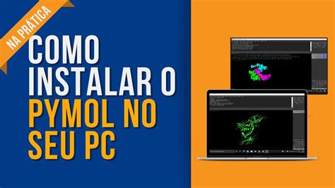 Como BAIXAR INSTALAR E ATIVAR O PyMOL YouTube