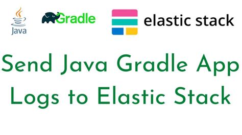 Send Java Gradle App Logs To Elastic Stack Devopshint