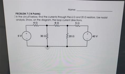 Solved Name PROBLEM Points I In The Circuit Below Chegg Com