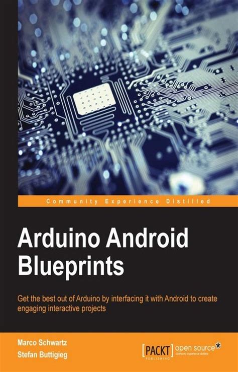 Arduino Android Blueprints By Schwartz Marco Buttigieg Stefan Ebook