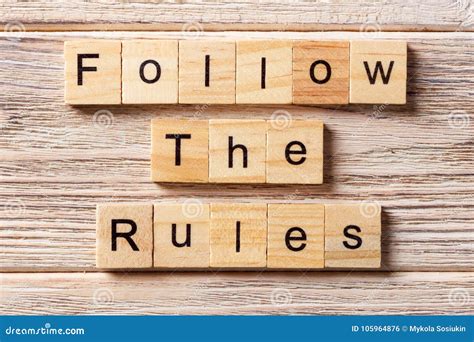Follow The Rules Word Written On Wood Block Follow The Rules Text On