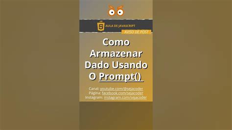 Javascript Como Armazenar Dado Usando O Prompt Seja Coder Shorts