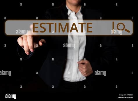 Handwriting Text Estimate Conceptual Photo Calculate Or Assess