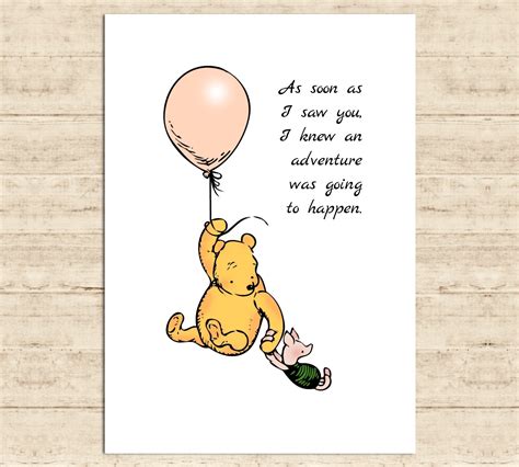 As Soon As I Saw You I Knew An Adventure Was Going To Happen Winnie