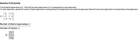 Solved Find All Distinct Eigenvalues Of A Then Find The Chegg Com