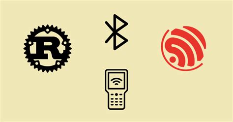 The Embedded Rustacean On Linkedin Embedded Rust Bluetooth On Esp Ble Scanner