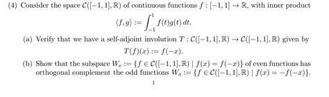 solved 4 consider the space c [ 1 1] r of continuous