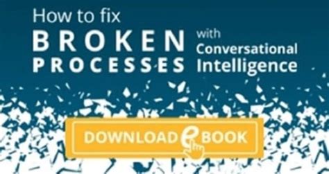 Contexta360 How To Fix Broken Processes In The Contact Centre Contact