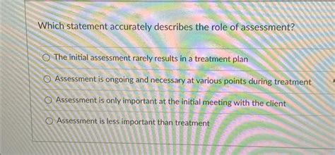 Solved Which Statement Accurately Describes The Role Of