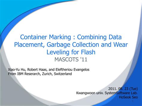 Ppt Container Marking Combining Data Placement Garbage Collection And Wear Leveling For