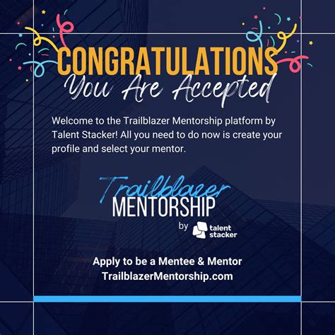 Thrilled To Announce Ive Been Accepted Into The Trailblazer Mentorship Program With Talent
