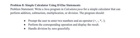 Solved Problem Simple Calculator Using If Else Statements Chegg Com