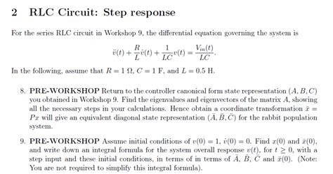 Solved 2 RLC Circuit Step Response For The Series RLC Chegg Com