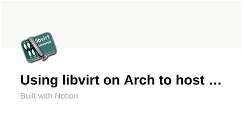 David Field On Linkedin Using Libvirt On Arch To Host A Windows 11