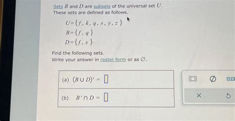 Solved Sets B And D Are Subsets Of The Universal Set U