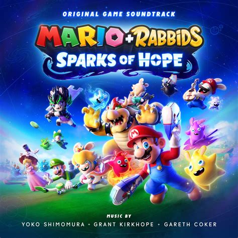 Mario Rabbids Sparks Of Hope Original Game Soundtrack Super Mario