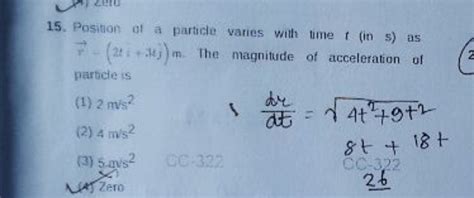 Position Of A Particle Varies With Time T In S As Vec { R } Left 2