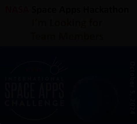 zulfiqar ali mir phd on linkedin nasa spaceapps hackathon teambuilding innovation