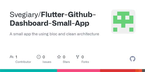 GitHub Svegiary Flutter Github Dashboard Small App A Small App The Using Bloc And Clean