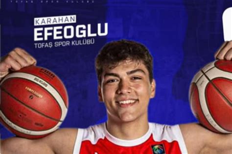 TofaŞ Genç Basketbolcu Karahan Tuan Efeoğlunu Transfer Etti Spor