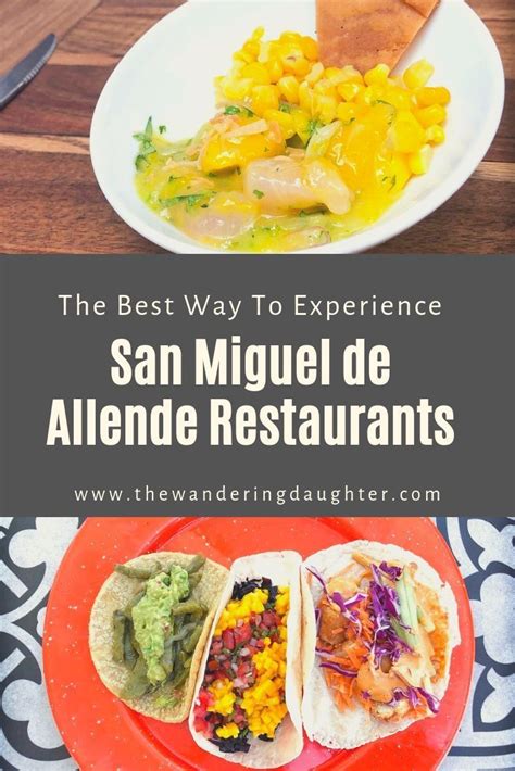 The 8 Best San Miguel De Allende Restaurants For Families Foodie