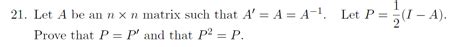 Solved 21 Let A Be An N Xn Matrix Such That A A A 1
