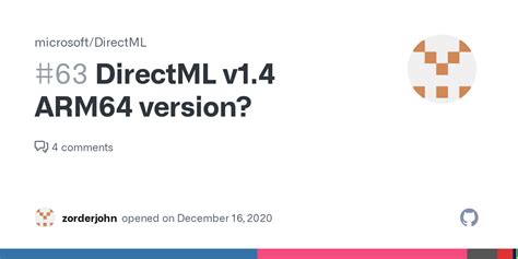 Directml V14 Arm64 Version · Issue 63 · Microsoftdirectml · Github