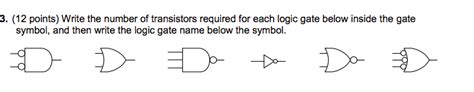 Solved Write The Number Of Transistors Required For Each Chegg Com
