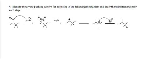 SOLVED 4 Identify The Arrow Pushing Pattern For Each Step In The