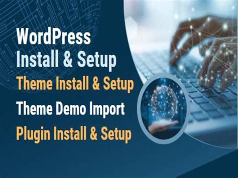 Install Your Wordpress And Import The Theme Demo With Customization Upwork