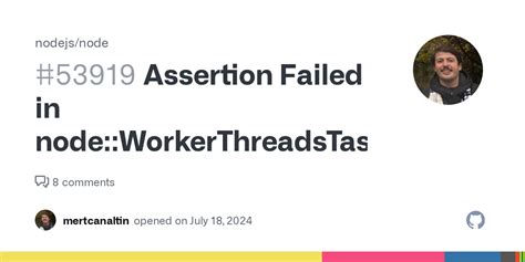 Assertion Failed In Nodeworkerthreadstaskrunnerdelayedtaskscheduler