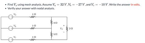 Solved Find Vx Using Mesh Analysis Assume Va V Vb Chegg