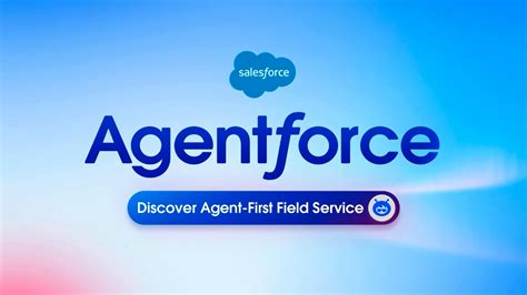 Agentforce For Field Service Lalleato Per Lassistenza Sul Campo Lineaedp