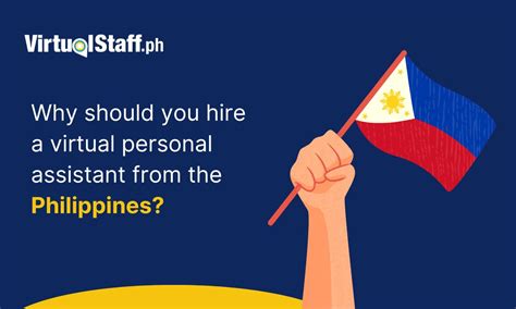 why should you hire a virtual personal assistant from the philippines