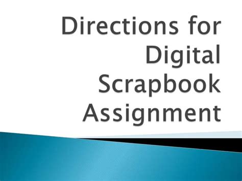 Directions For Assignment Ppt