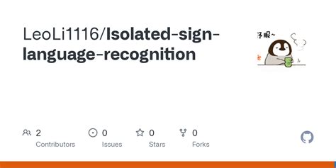 Github Leoli1116isolated Sign Language Recognition