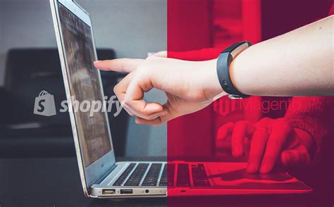 Shopify Vs Magento Which One Is The Ultimate Ecommerce Platform ElectricBot