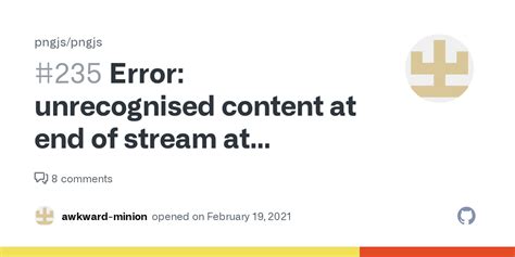 Error Unrecognised Content At End Of Stream At Moduleexports