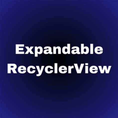 Expandable RecyclerView Demo Apps On Google Play