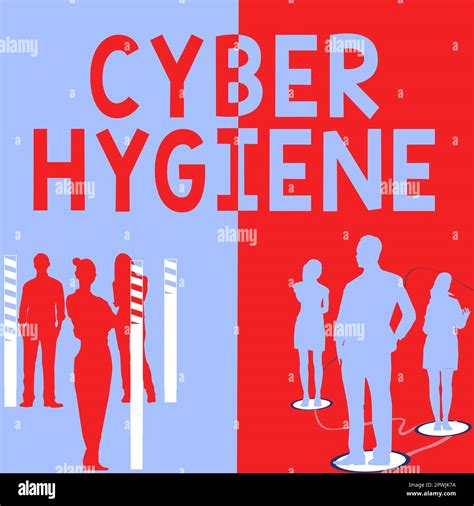 Writing Displaying Text Cyber Hygiene Word For Steps That Computer