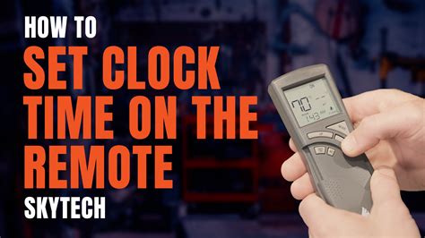 Skytech Remotes How To Set The Clock Time Friendly Fires