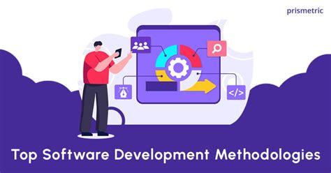 Software Development Methodologies The Comprehensive Guide To Know It