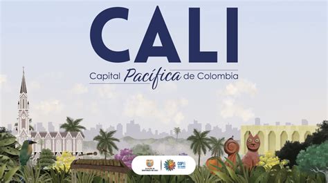 Cali Una Ciudad Con Gran Potencial AlcaldÍa De Santiago De Cali