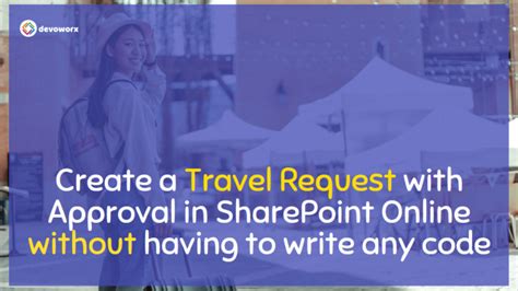 Travel Request With Approval In Sharepoint Online