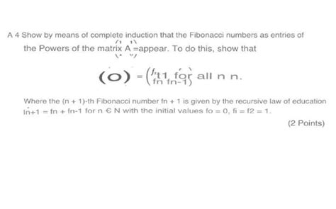 Solved A 4 Show By Means Of Complete Induction That The Fibonacci Numbers As Tutorbin