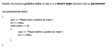 Solved Modify The Function Getindex Below So That It Is A