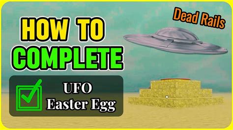 How To Complete The Ufo Easter Egg In Dead Rails Easter Update Youtube
