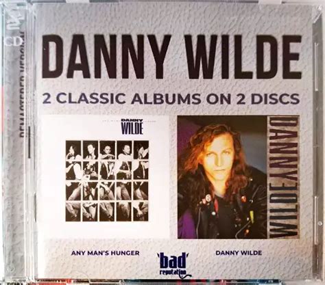 Danny Wilde Any Mans Hunger Danny Wilde Bonus Live Cd Bad