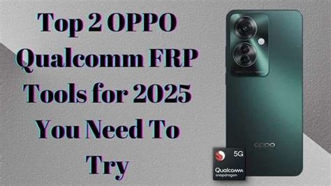 Contournement Frp Oppo En Meilleures Solutions