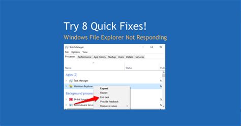 Windows File Explorer Not Responding Try 8 Quick Fixes